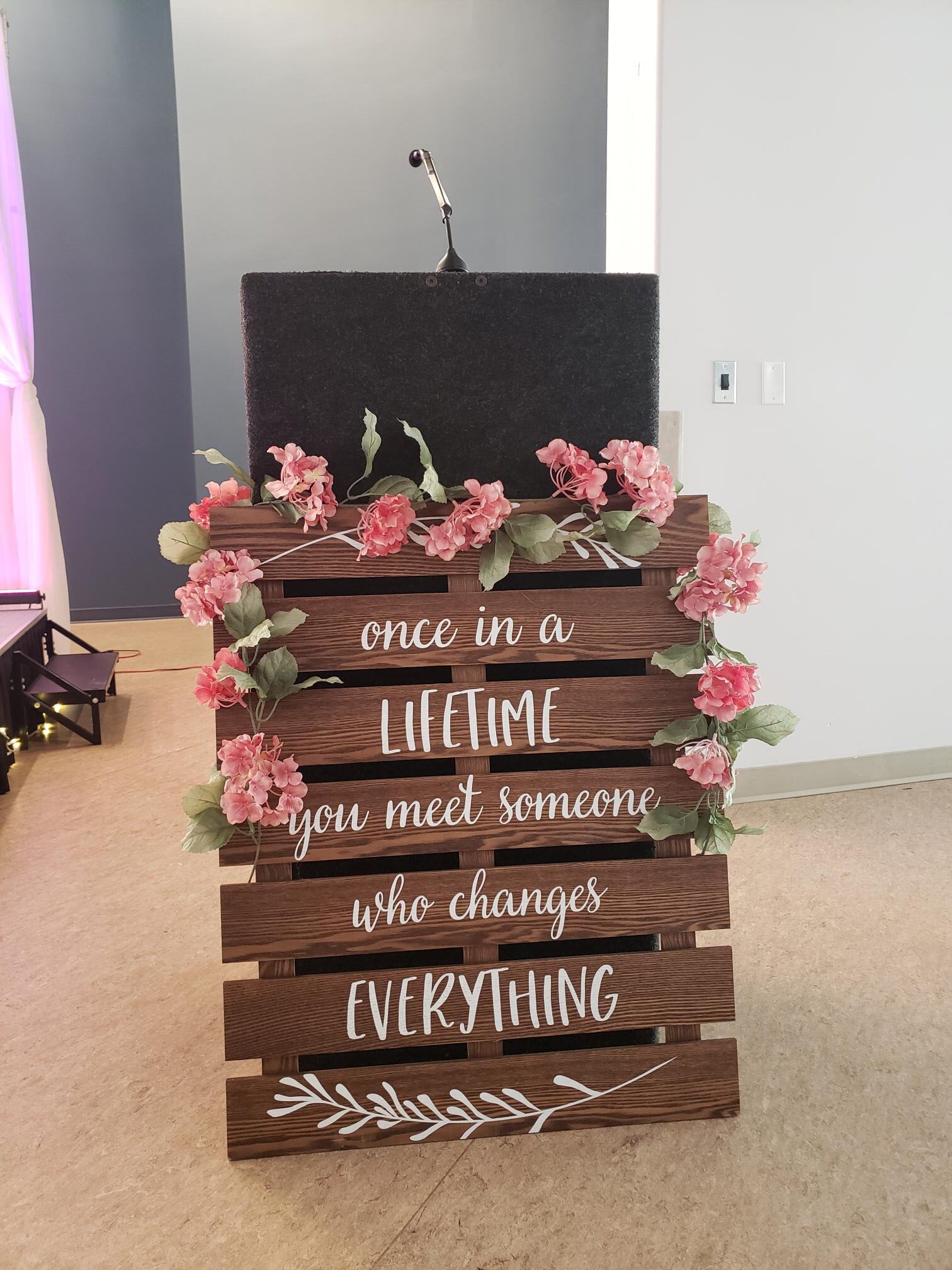 Once in a lifetime – Wooden Sign - Victorian Diamond Events
